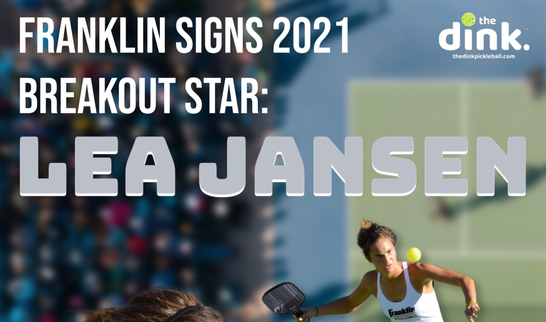 Lea Jansen signs with Franklin Sports - The Dink Pickleball